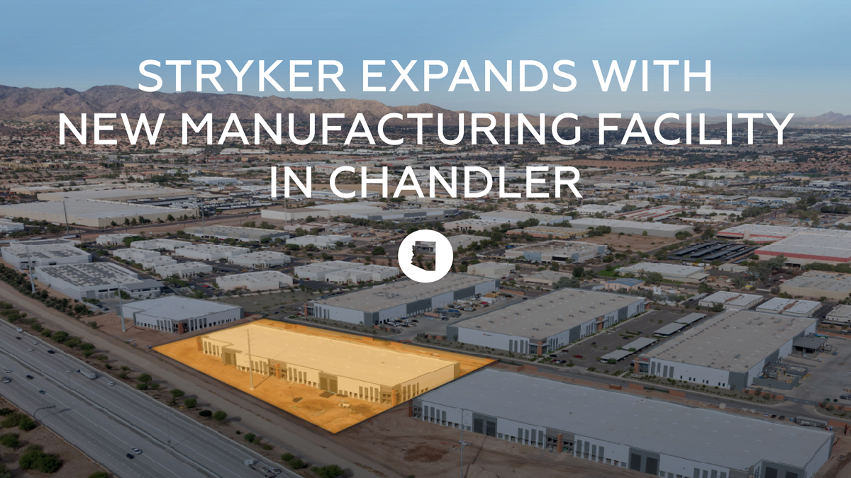Stryker Leases New Manufacturing Facility In Chandler