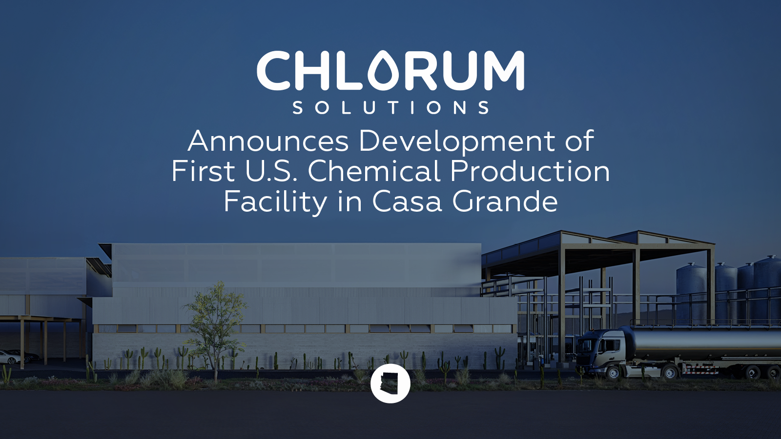 Chlorum Solutions USA Announces Development of First U.S. Plant In Casa ...